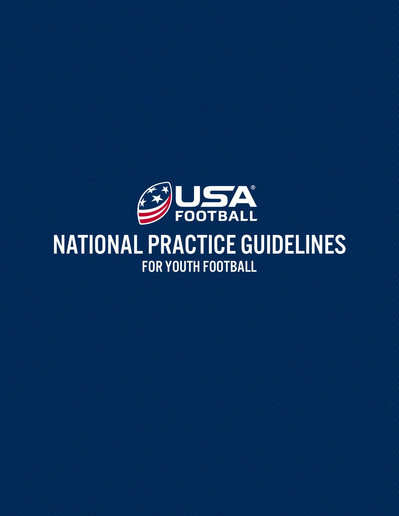 USA Football National Practice Guidelines for Youth Football